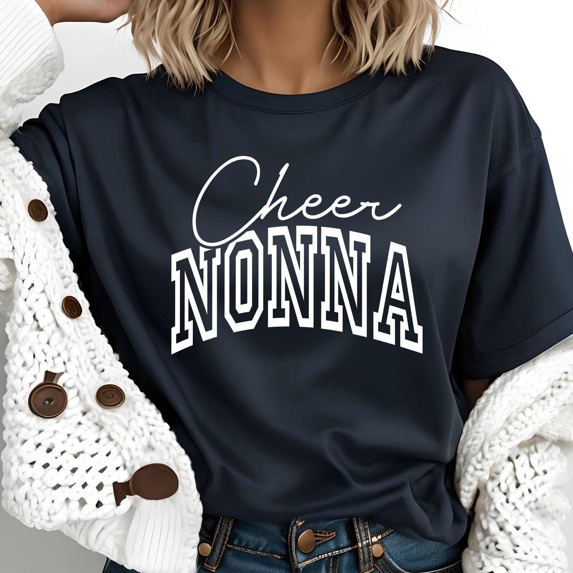 Crazy Proud Always Loud Cheer Nonna SVG, PNG Files, Cheer Nonna Shirt ...
