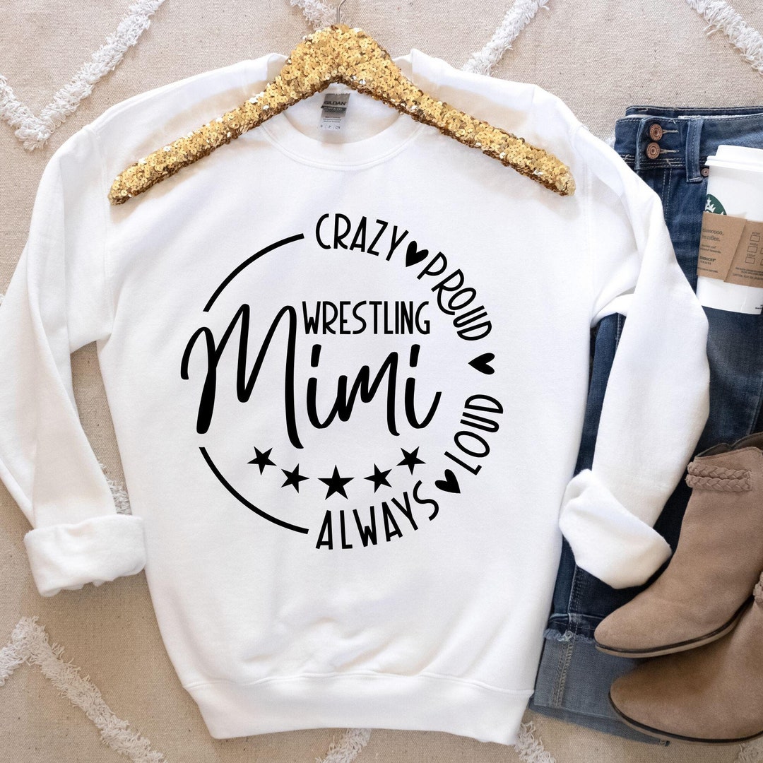 Wrestling Mimi SVG, PNG Files, Wrestling Mimi Shirt Svg, Loud and Proud ...