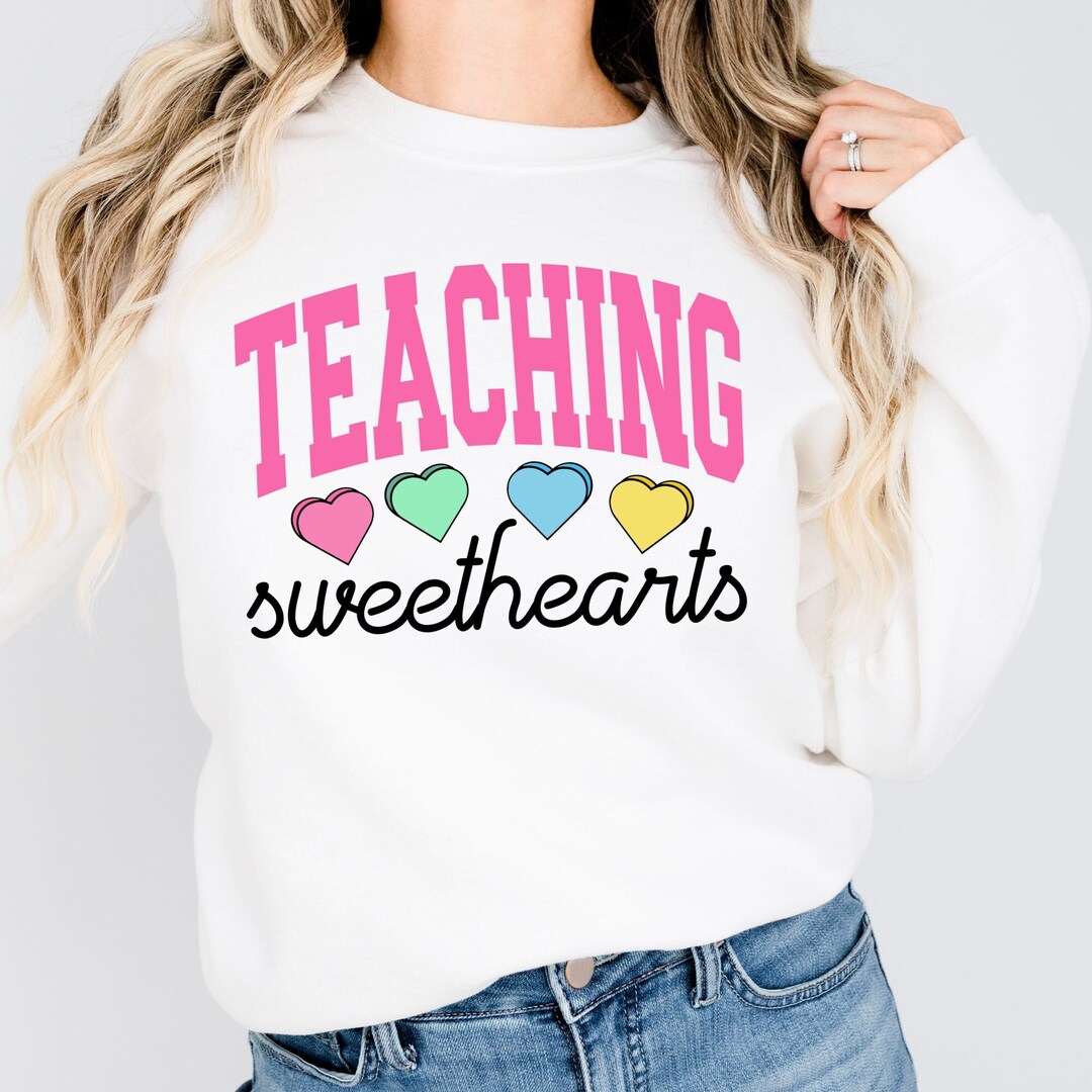 Teaching Sweethearts SVG, PNG Files, Teacher Valentine Svg, Teacher ...