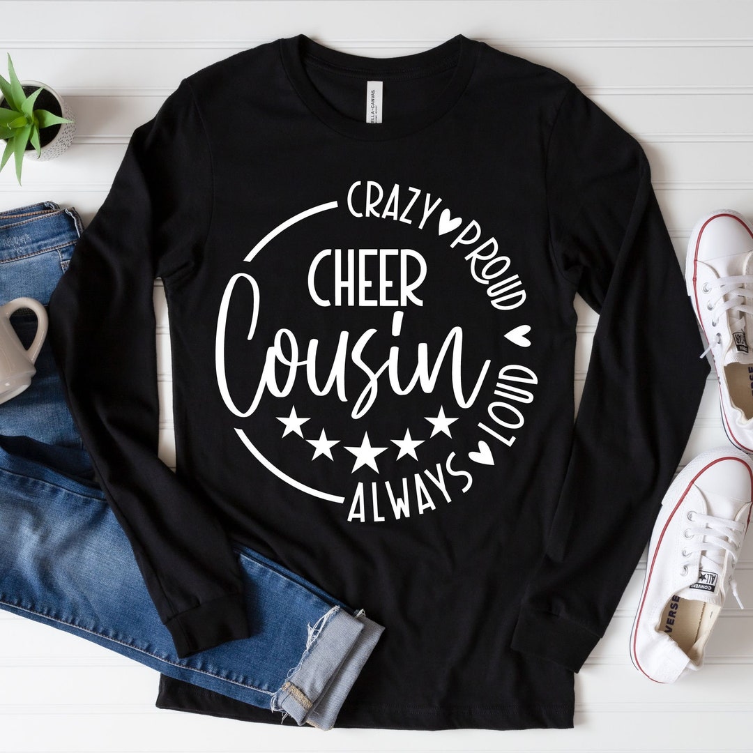 Crazy Proud Always Loud Cheer Cousin SVG, PNG Files, Cheer Cousin Svg ...