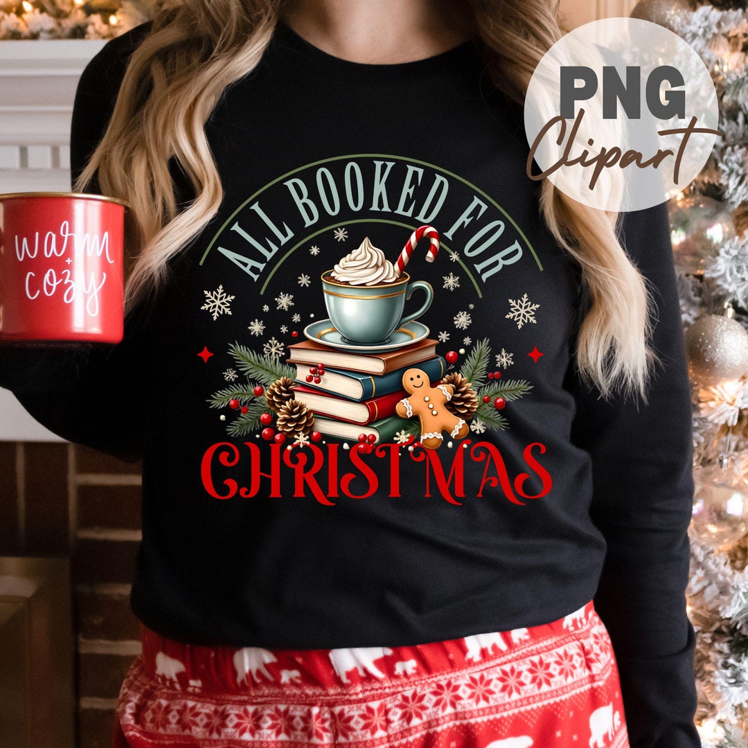 All Booked for Christmas PNG, North Pole Book Club Png, Book Lovers Png ...