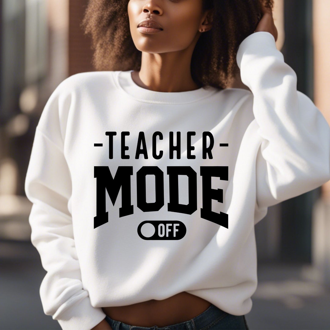 Teacher Mode off SVG, PNG, DXF Files, Teacher off Duty Svg, Teacher ...