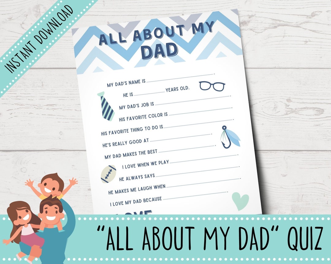 Printable "all About My Dad" Quiz | Father's Day Questionnaire for Kids ...