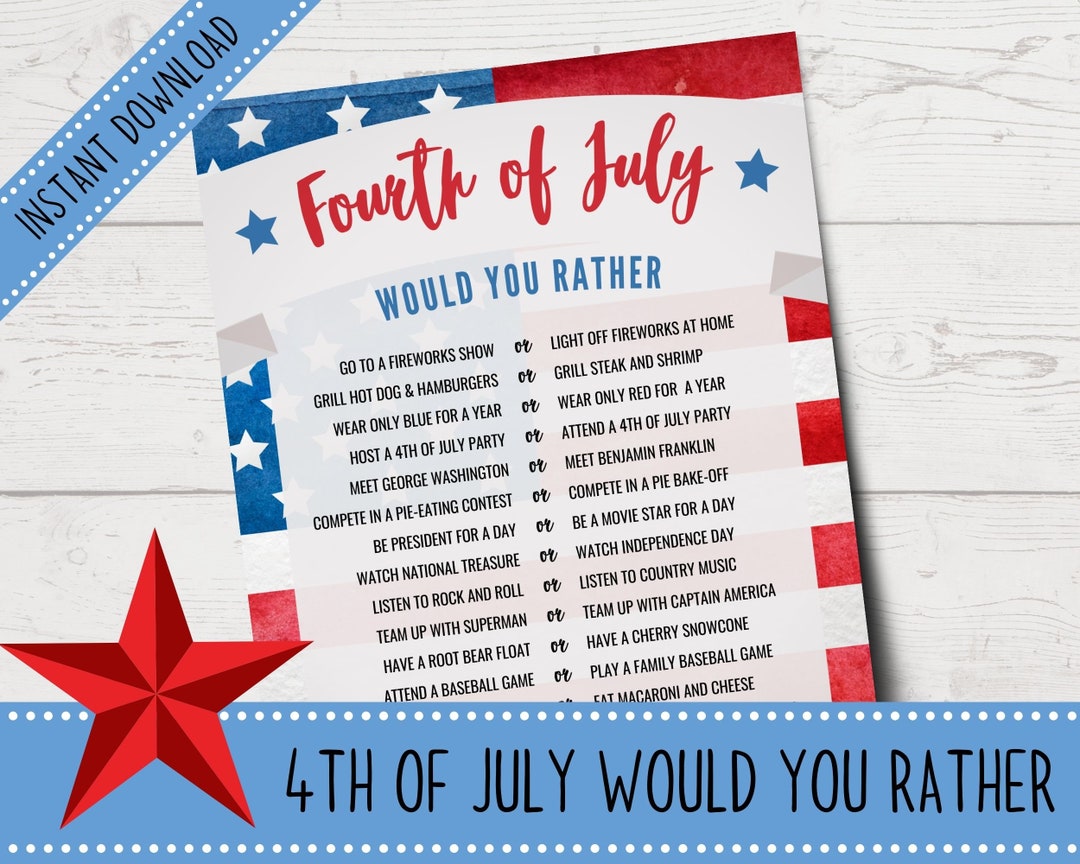 Funny 4th of July Would You Rather Game | Fourth of July Party Games ...