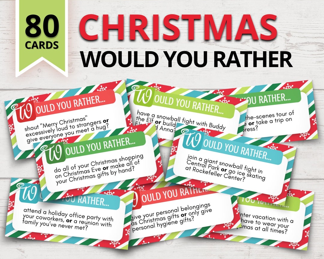 Christmas Would You Rather Questions | Christmas Would You Rather ...