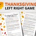 Printable Left Right Thanksgiving Game | Funny Thanksgiving Left Right ...