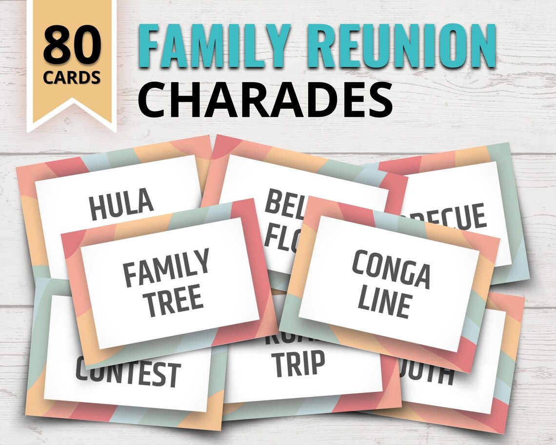Family Reunion Charades Game | Printable Family Reunion Games ...