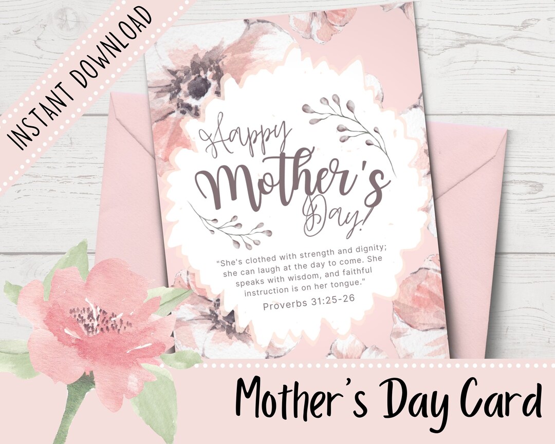 Printable Mother's Day Card | Christian Mother's Day Card | Proverbs 31 ...