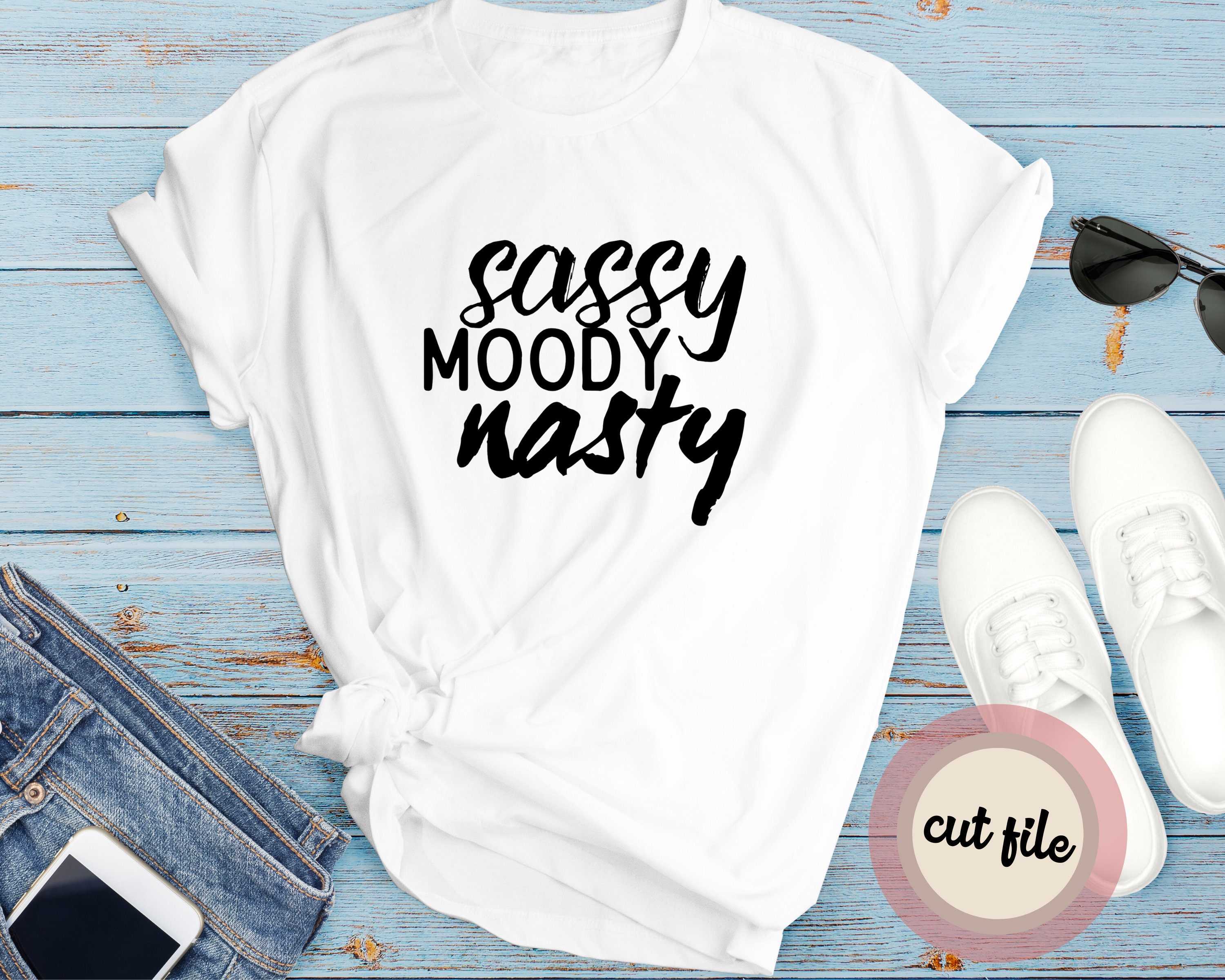 Savage Sassy Moody Nasty Tiktok SVG Savage SVG Song Lyrics - Etsy