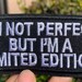 I'm Not Perfect Patch Edition Patch Cecil Pratt Patch - Etsy