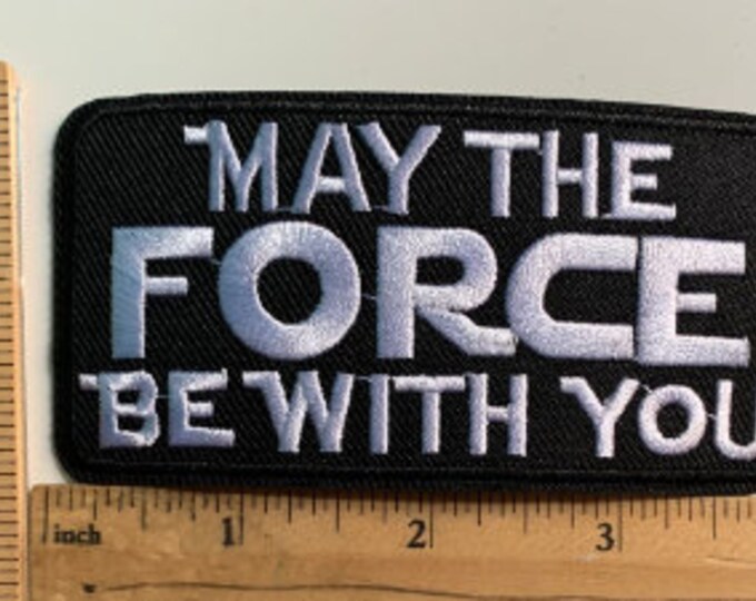 May the Force Be With You,movie Patch, Iron on Patch, Applique, Patch ...