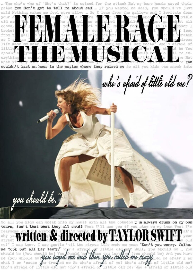 Taylor Swift Female Rage the Musical Poster Who's Afraid of Little Old ...