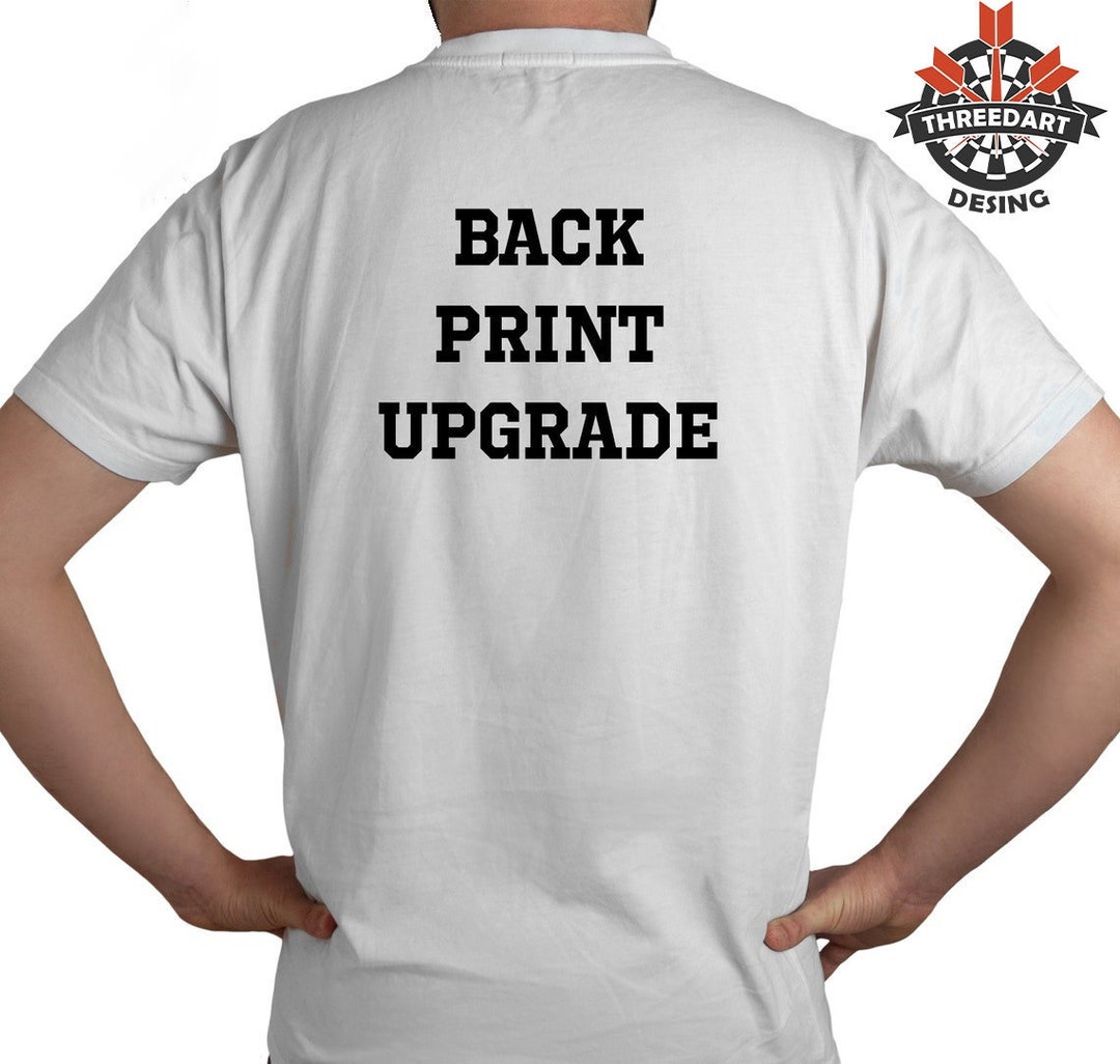 Add Back Print to ANY SHIRT | Back Print Upgrade | Back Text | Text on ...