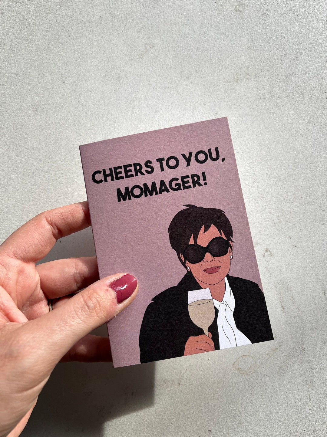 Kris Jenner Mother's Day Card- Kris Jenner Greeting Card- You're Doing ...