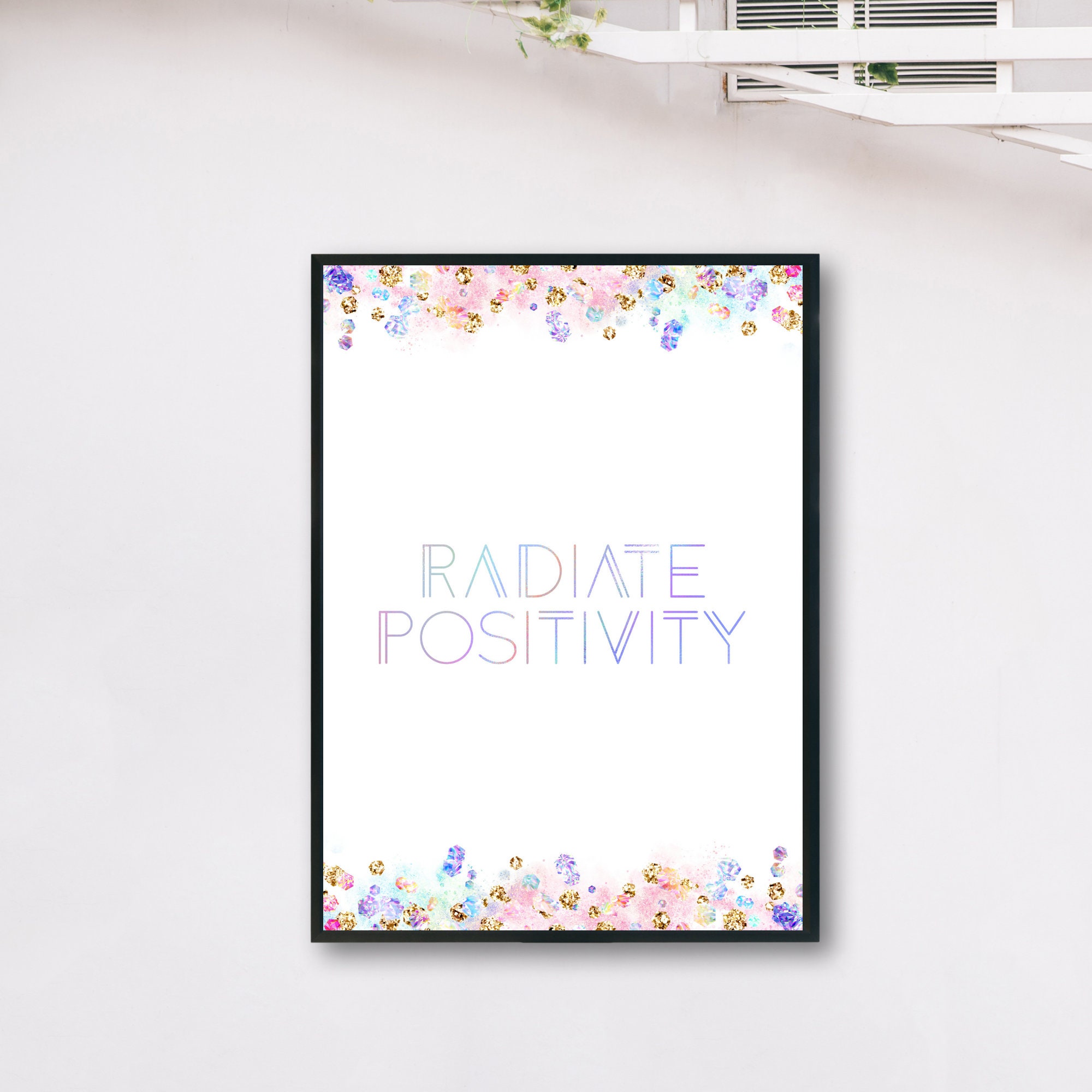 Radiate Positivity Printable Radiate Positivity Sign Radiate - Etsy
