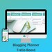 Blog Planner, Trello Template, Blog Post Planner, Blogging Planner ...
