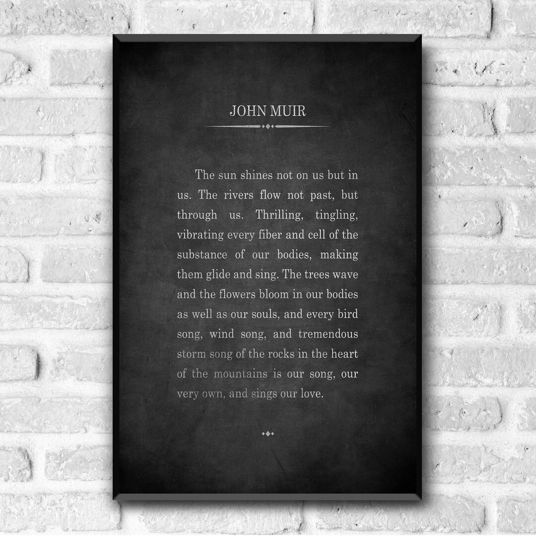 John Muir Quote Art Print, Inspirational Nature Quote Wall Art, Poster ...
