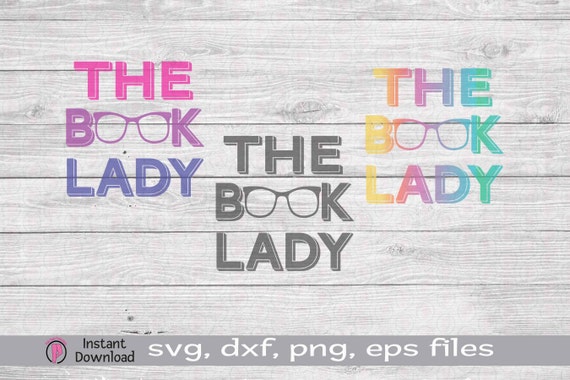 The Book Lady SVG Reading SVG Book Lover Cut File Reading - Etsy