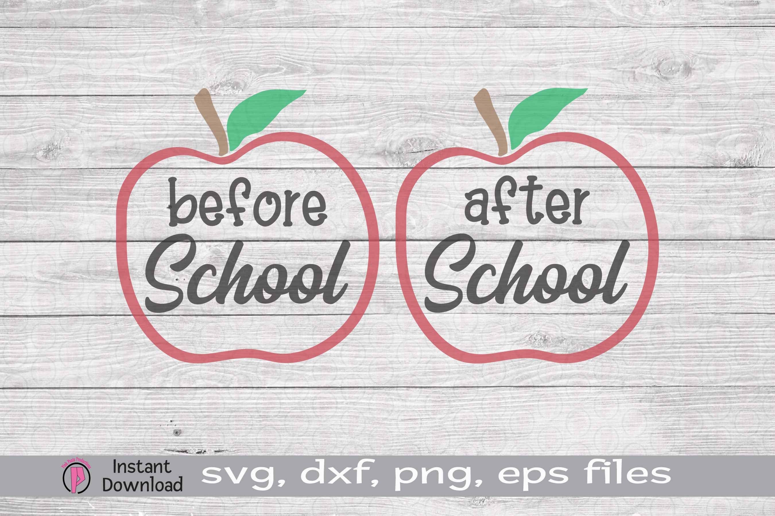 Apple Svg, Teacher Apple Svg, Before School Svg, After School Svg ...