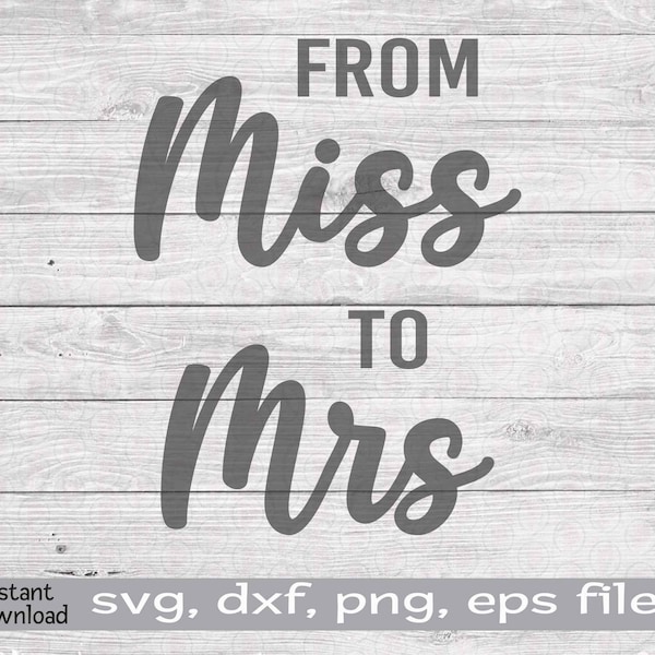 From Miss to Mrs - Etsy