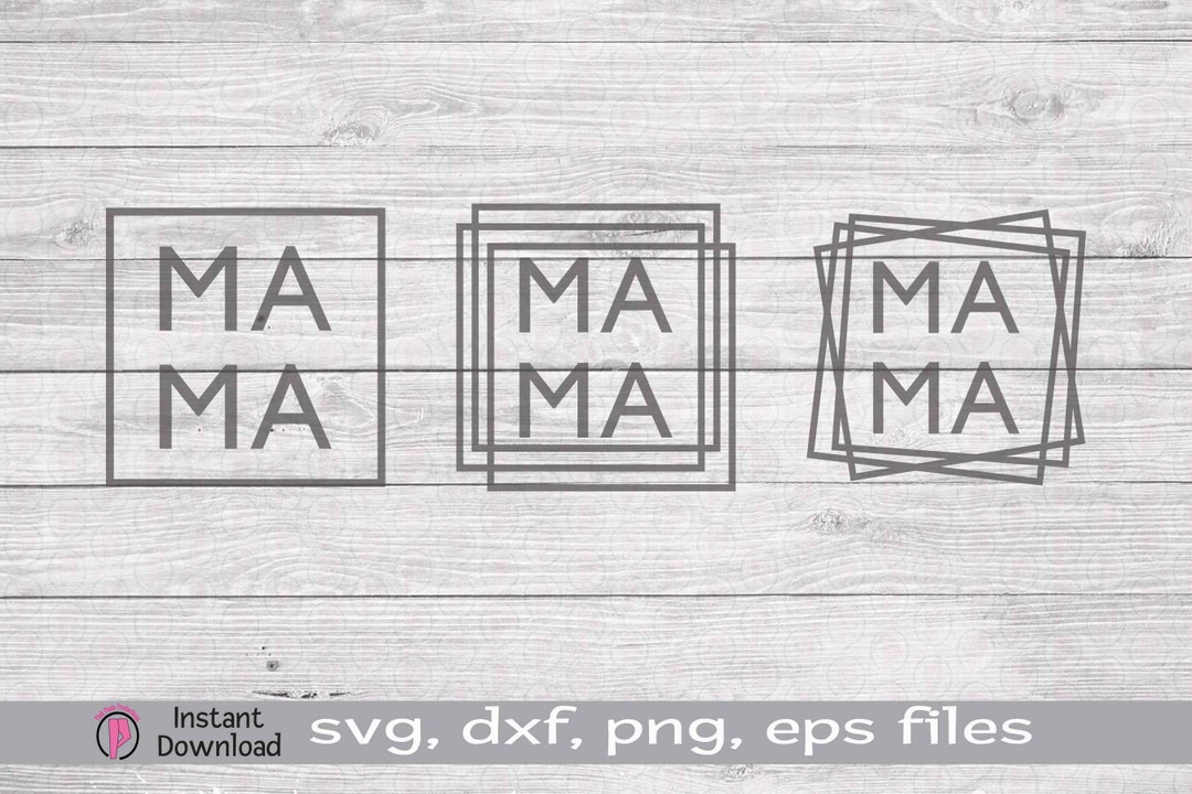 Mama Svg, Mama Square Svg, Mama Stacked Squares Svg, Mom Life SVG ...