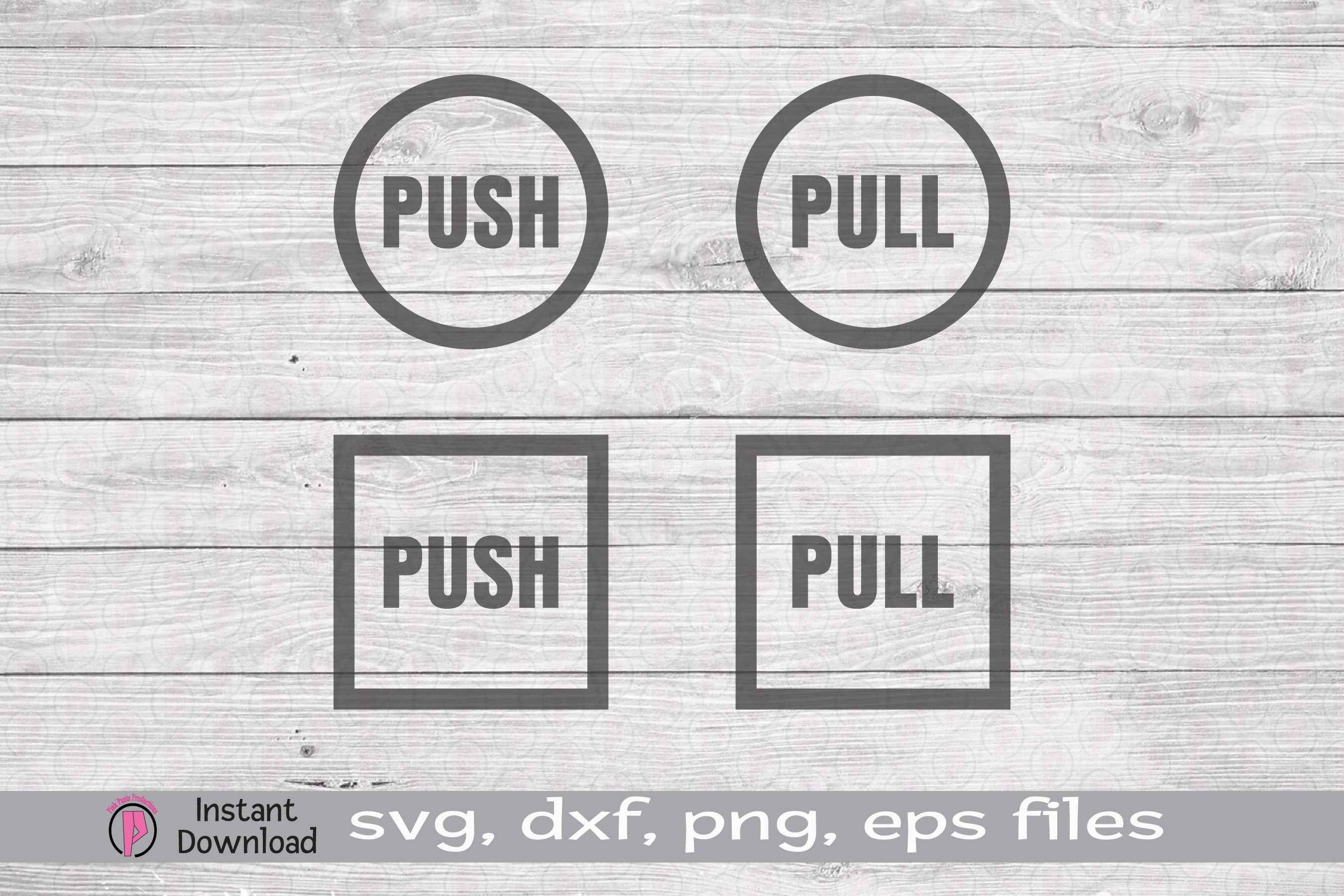 Push Pull Door Sign Push Pull Circle SVG Push Pull for Door - Etsy