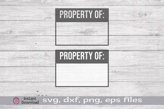 Property of Svg Png Property of Clip Art Property Sign - Etsy