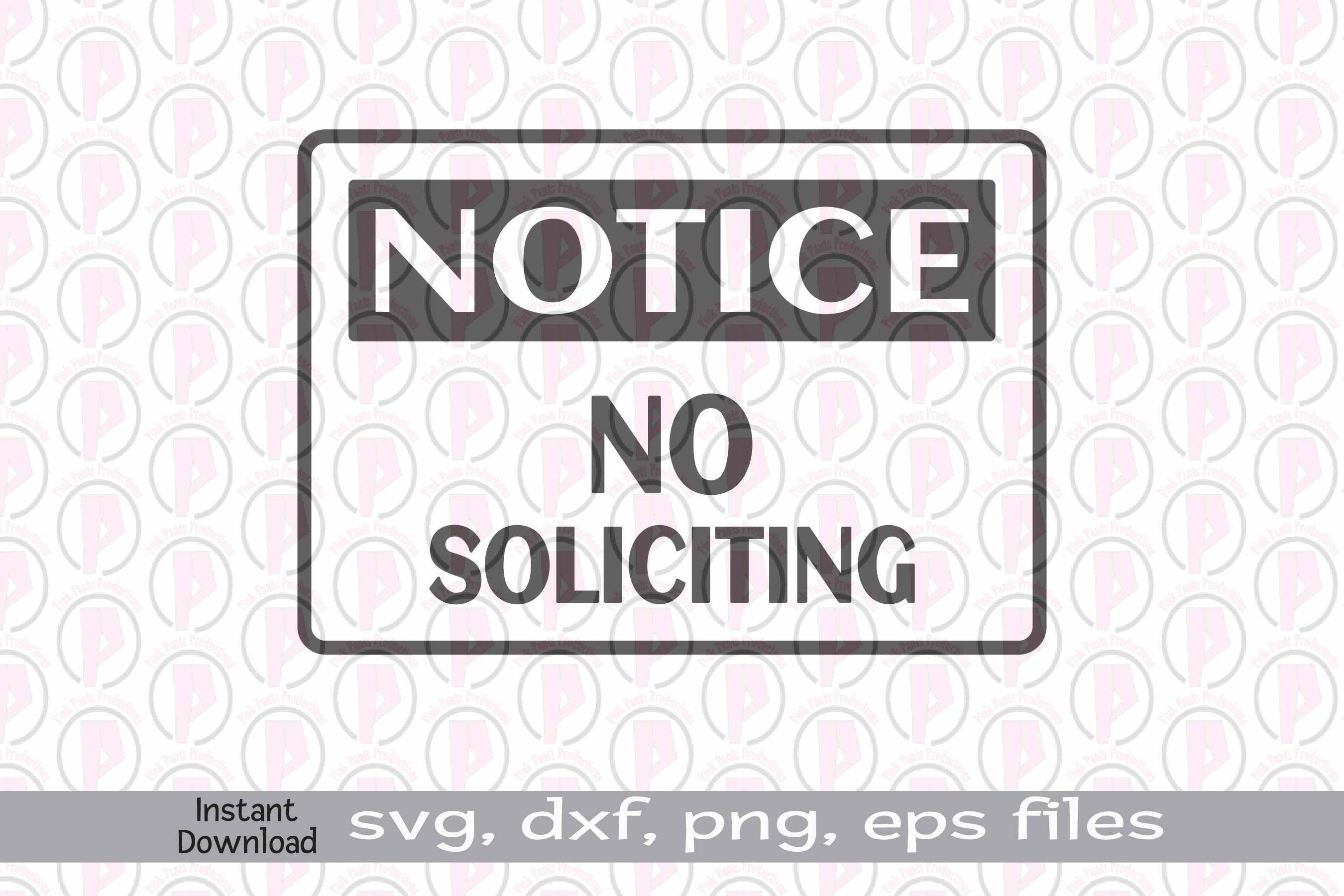 Notice No Soliciting SVG Cut File for Cricut Front Door Cut - Etsy