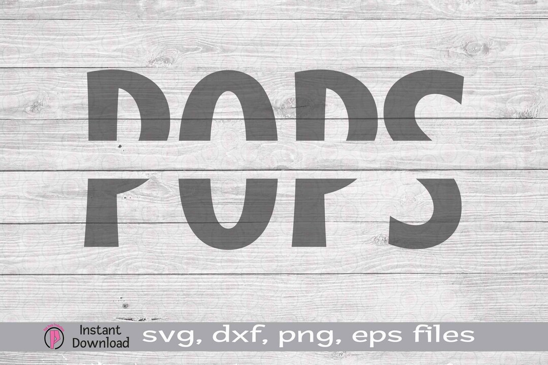 Pops Split Monogram SVG PNG, Father's Day, Pops Gift, Pops Clipart ...