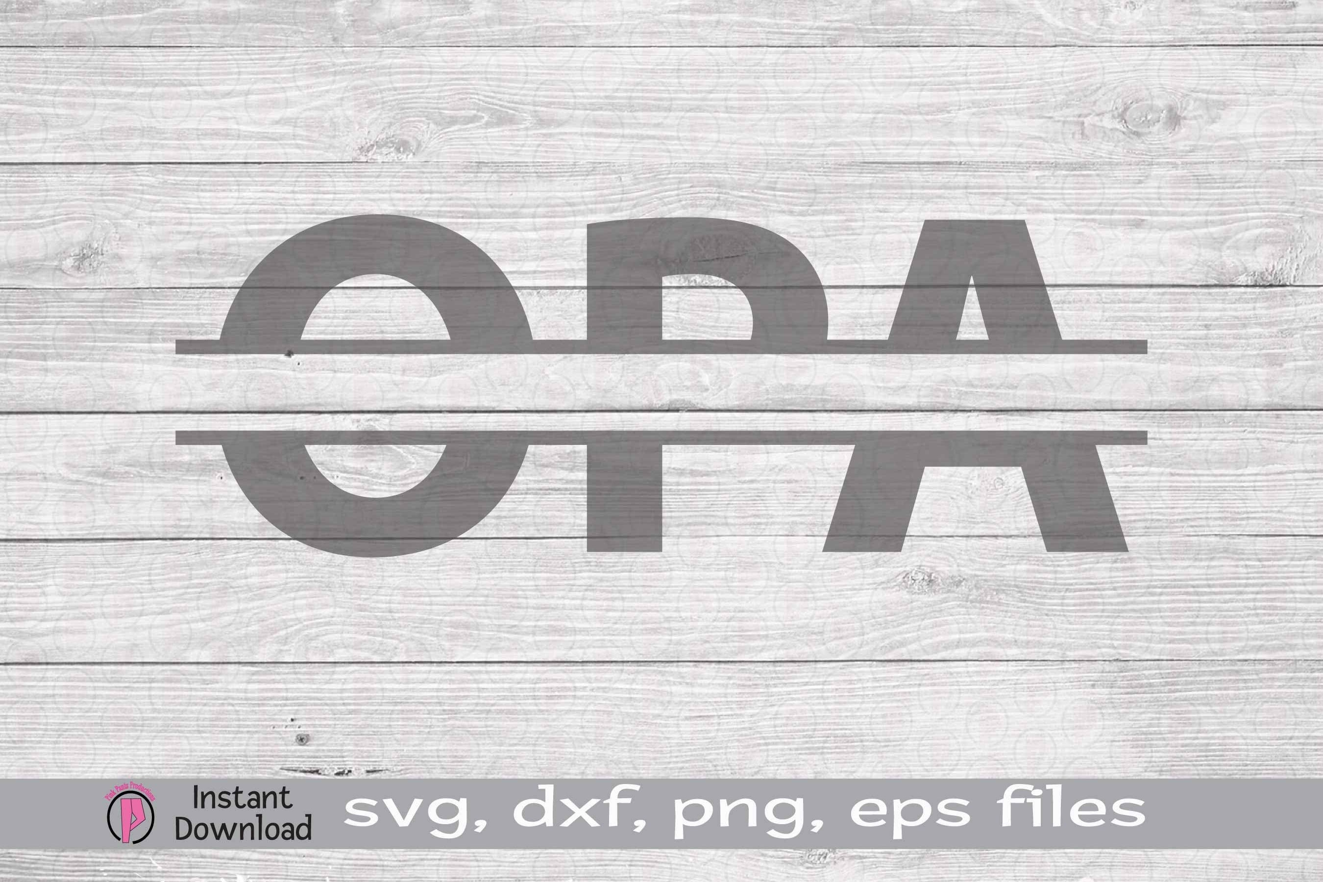 Opa Split Monogram SVG Opa Monogram Opa SVG Father's - Etsy