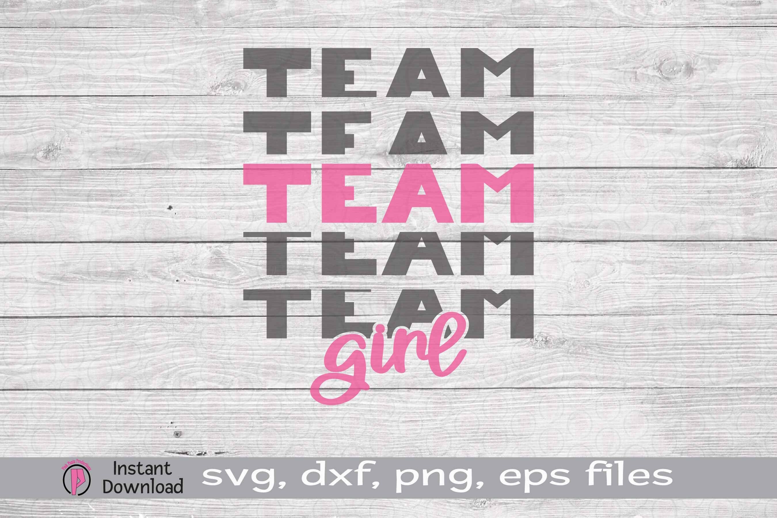 Team Girl SVG PNG Shower Gift Team Girl Clipart Cut File - Etsy