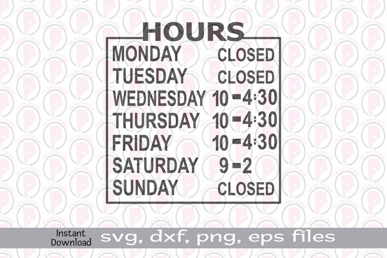 Business Hours Svg Png, Hours of Operations, Business Sign Clip Art ...