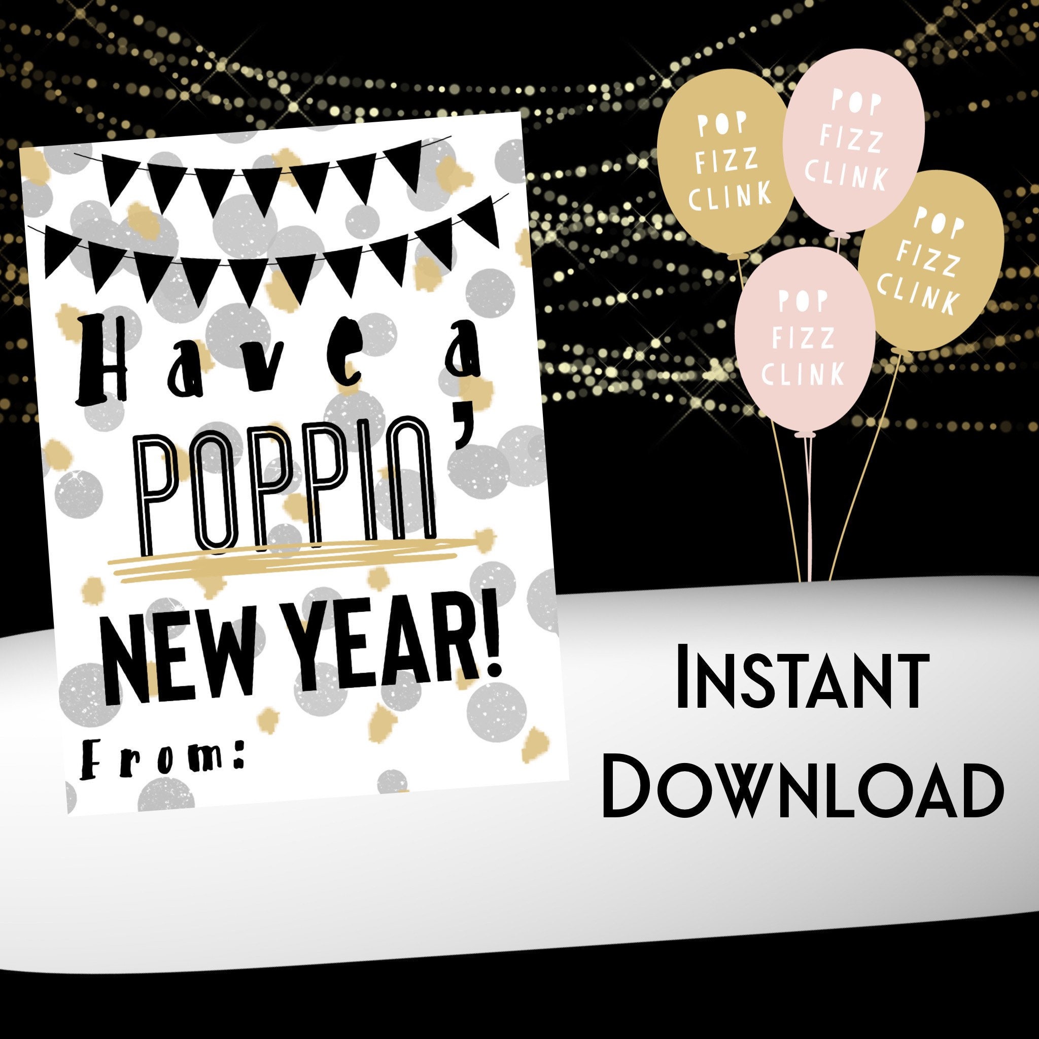 New Year's Champagne Printable/ Poppin' New Year / Teacher Gift Tag ...