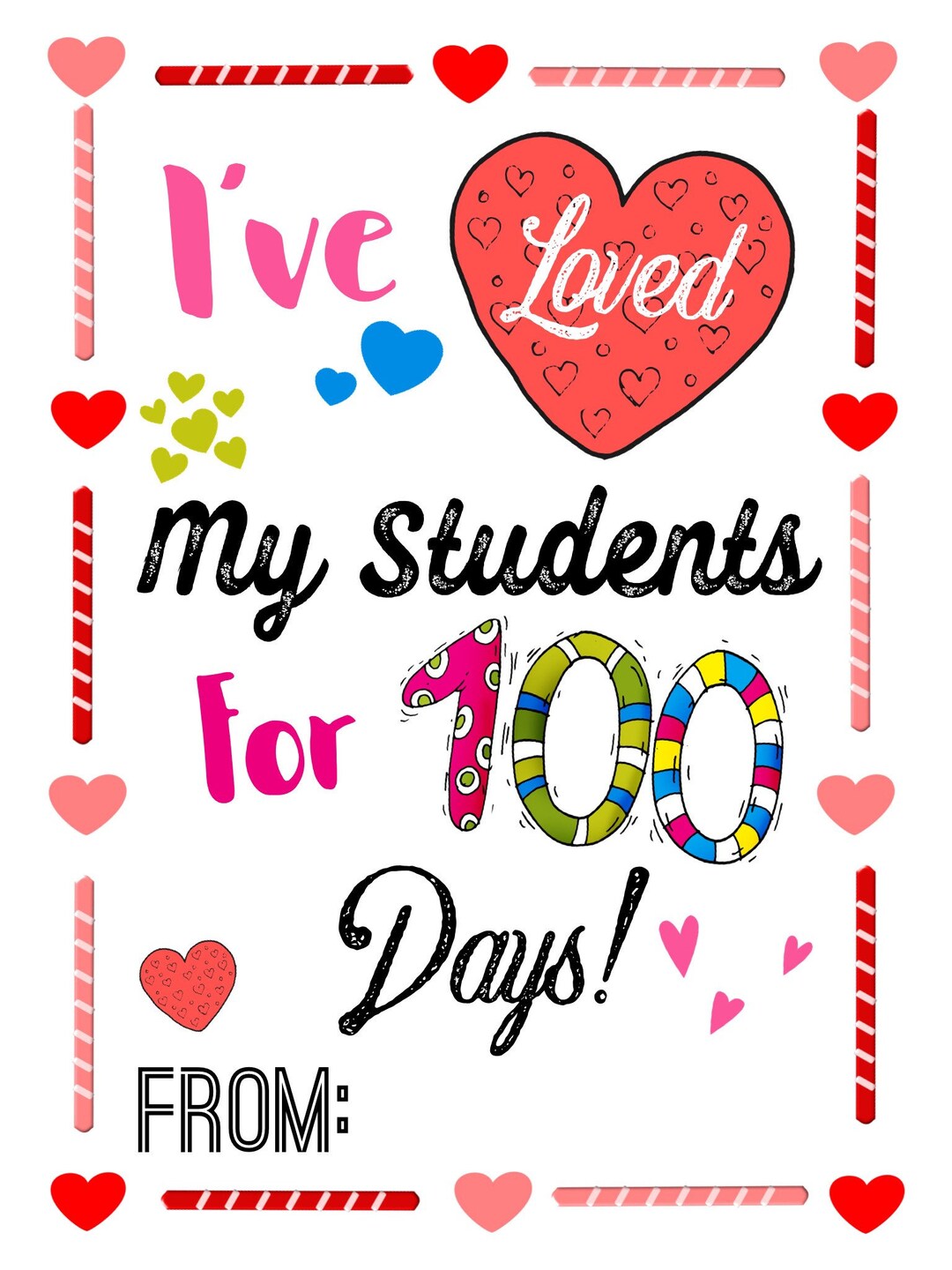 100th Day of School Printable / Student Gift / 100 Days / Love My ...