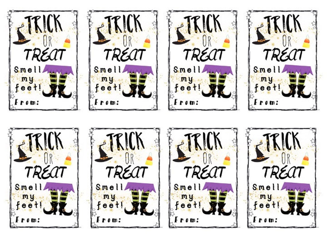 Halloween Printable/ Trick or Treat Smell My Feet/ Halloween - Etsy