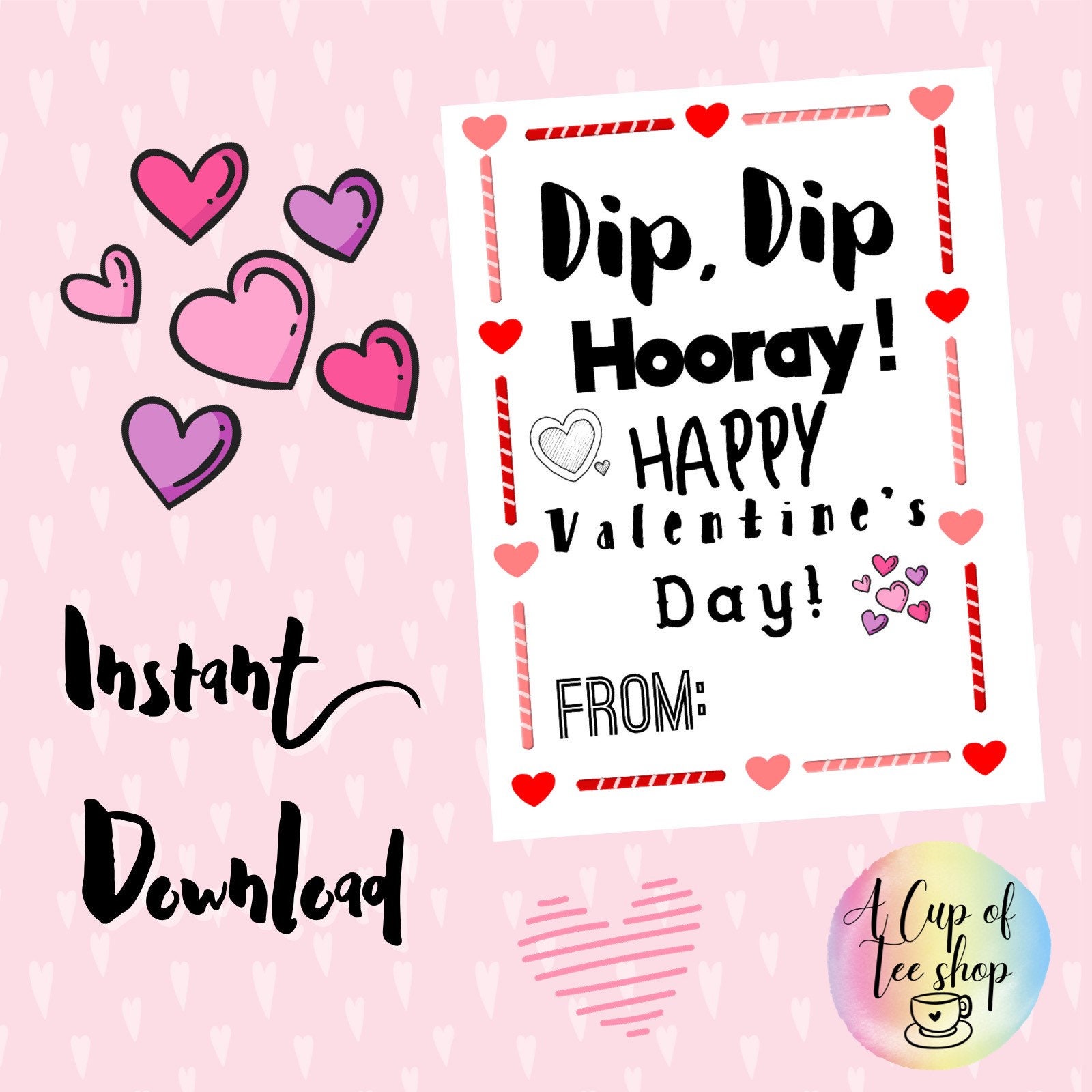 Fun Dip Valentine Printable/ Dip, Dip Hooray Gift Tag/classroom School ...