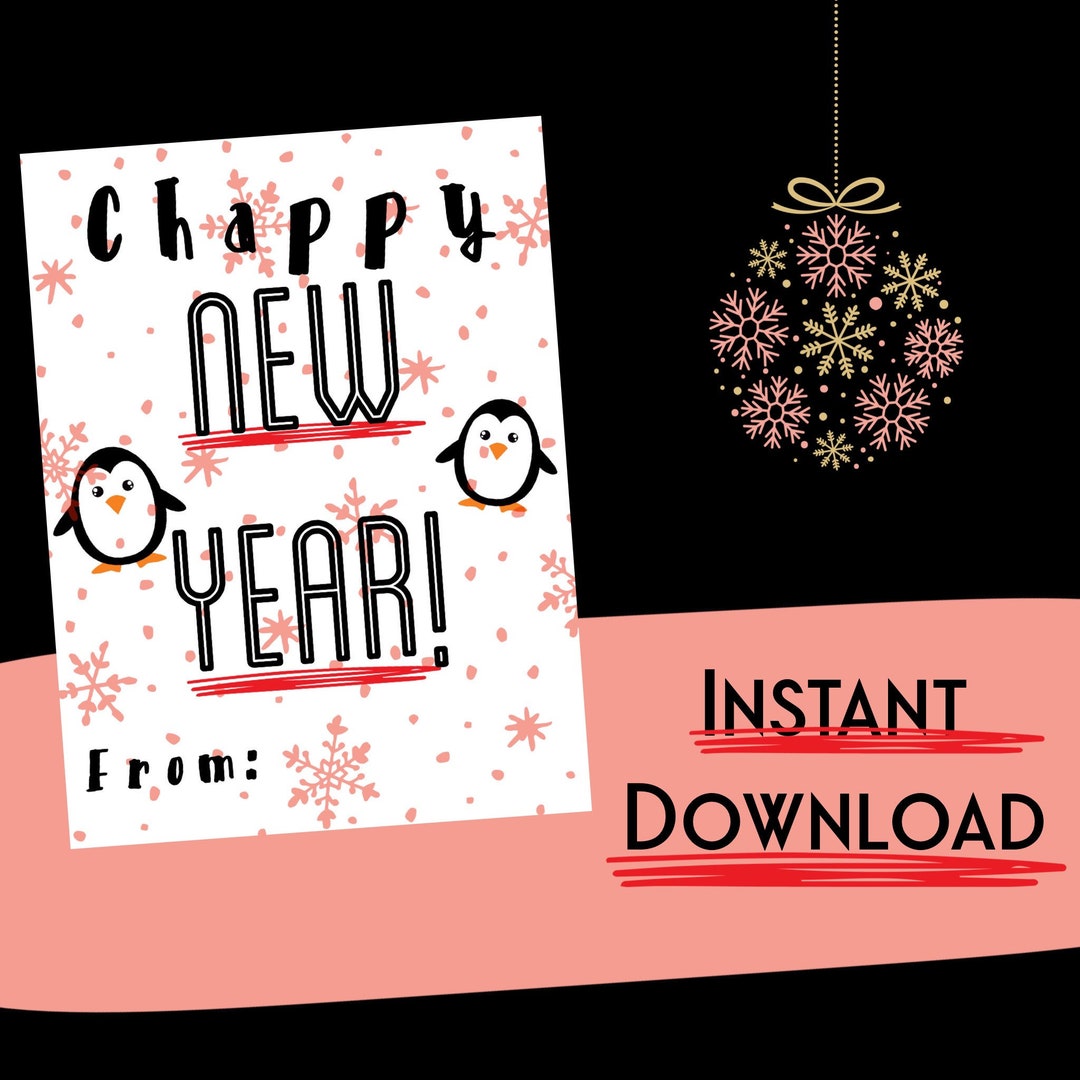 New Year's Printable/ Chappy New Year / Teacher Gift Tag/ Instant ...