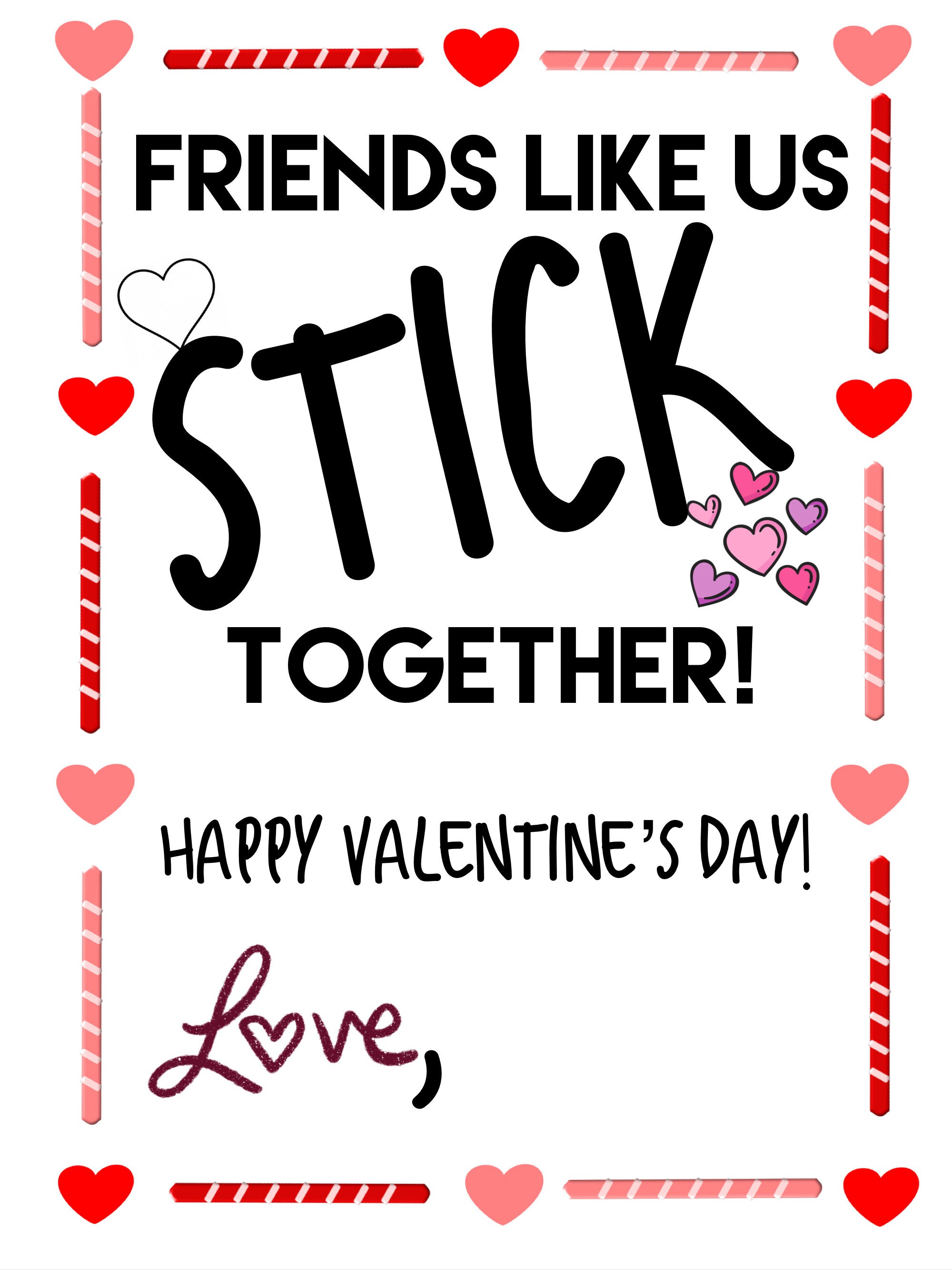 Wikki STIX Printable Valentine/ Friends Like Us Stick Together/ Bubble ...