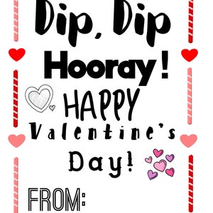 Fun Dip Valentine Printable/ Dip, Dip Hooray Gift Tag/classroom School ...