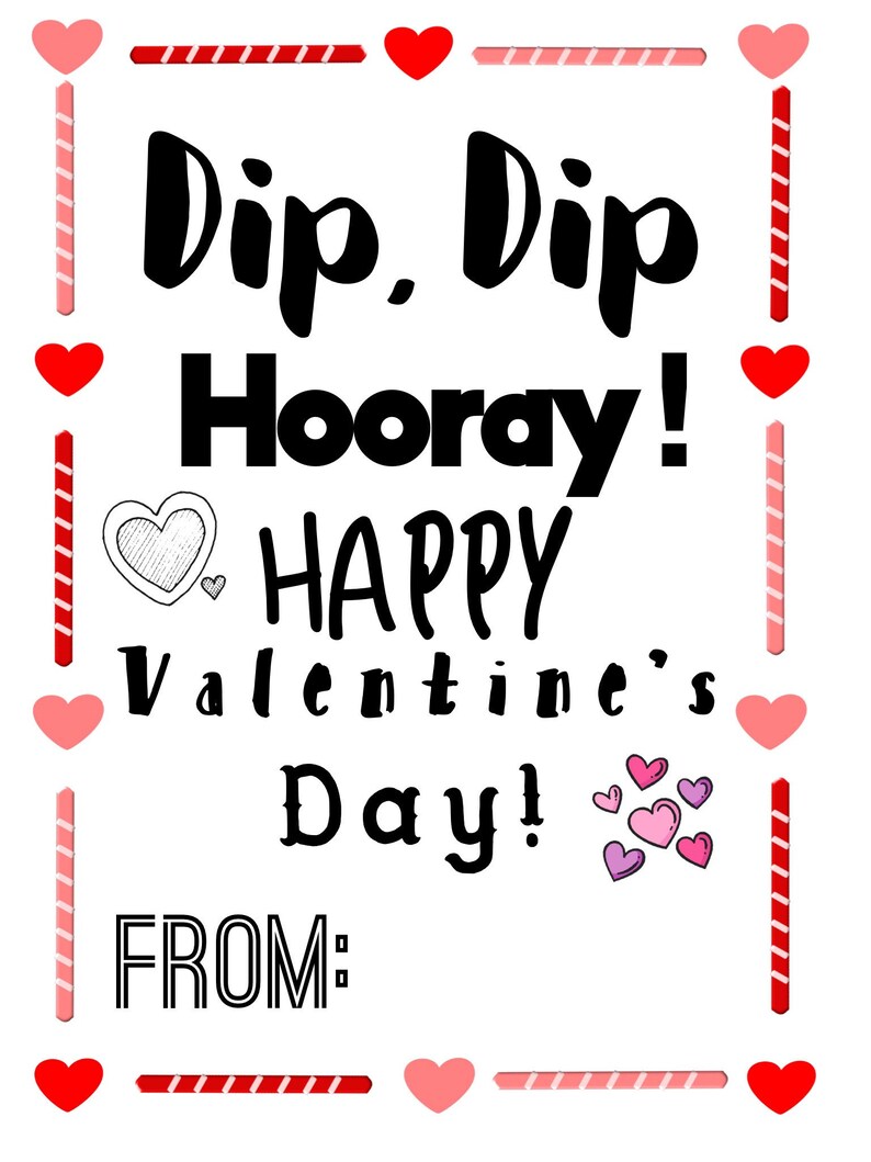 Fun Dip Valentine Printable/ Dip, Dip Hooray Gift Tag/classroom School ...