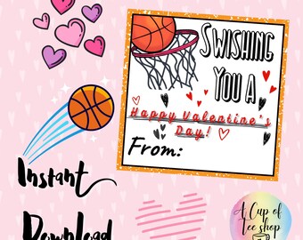 Basketball Valentine/ Swishing You a Happy Valentine's Day/ Class ...