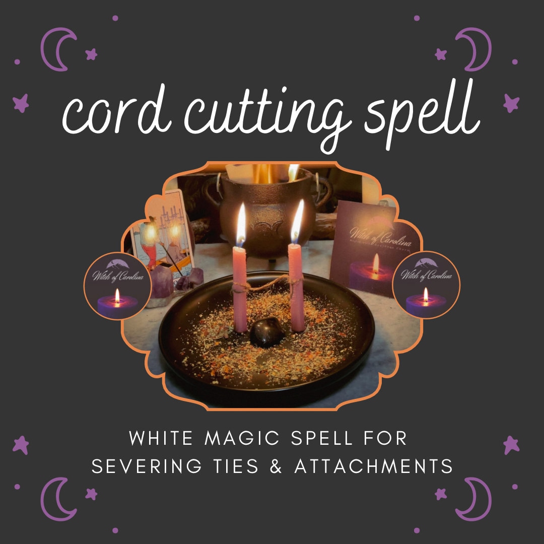 Cord Cutting Spell Cut the Cords of a Relationship, Sever All Ties, and ...
