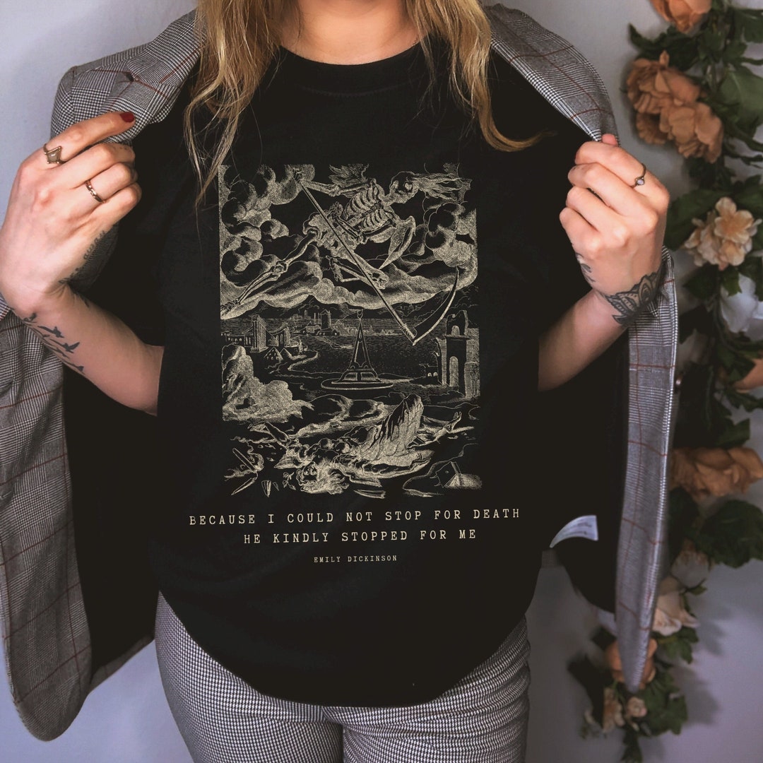 Emily Dickinson Shirt Dark Academia Shirt Bookish Shirt Poet Shirt Dead ...