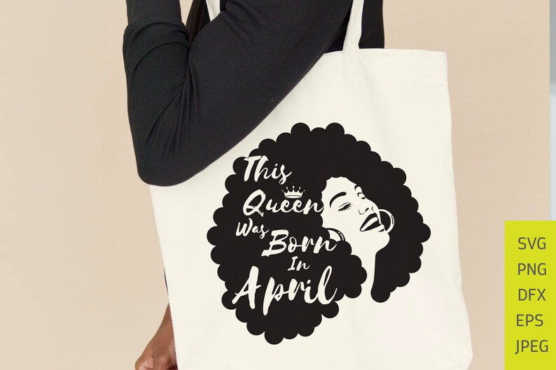 This Queen Was Born in April Svg April Girl Svg April - Etsy
