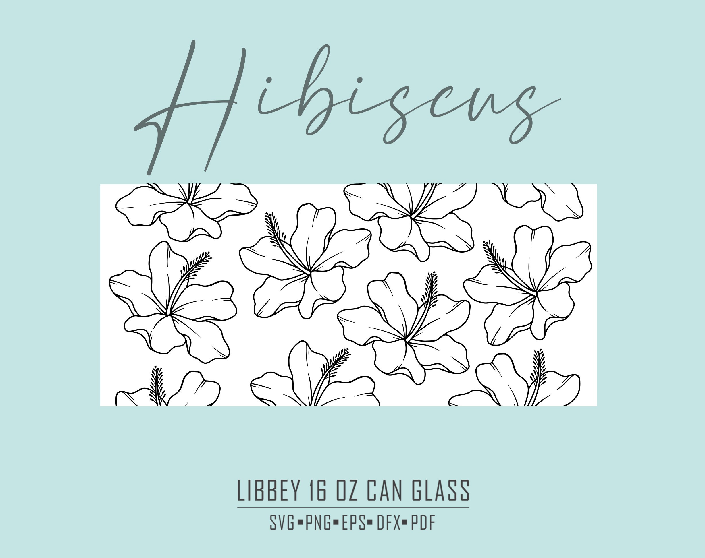 Line Drawing Hibiscus Libbey Glass Wrap SVG 16 Oz Coffee Can - Etsy