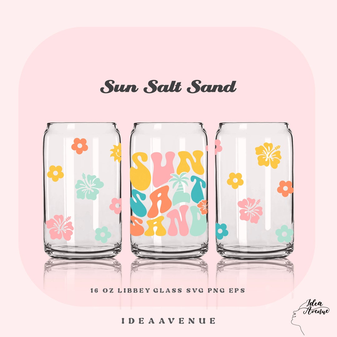 Sun Salt Sand 16 Oz Can Glass Svg, Summer Libbey Glass Svg, Vacation ...