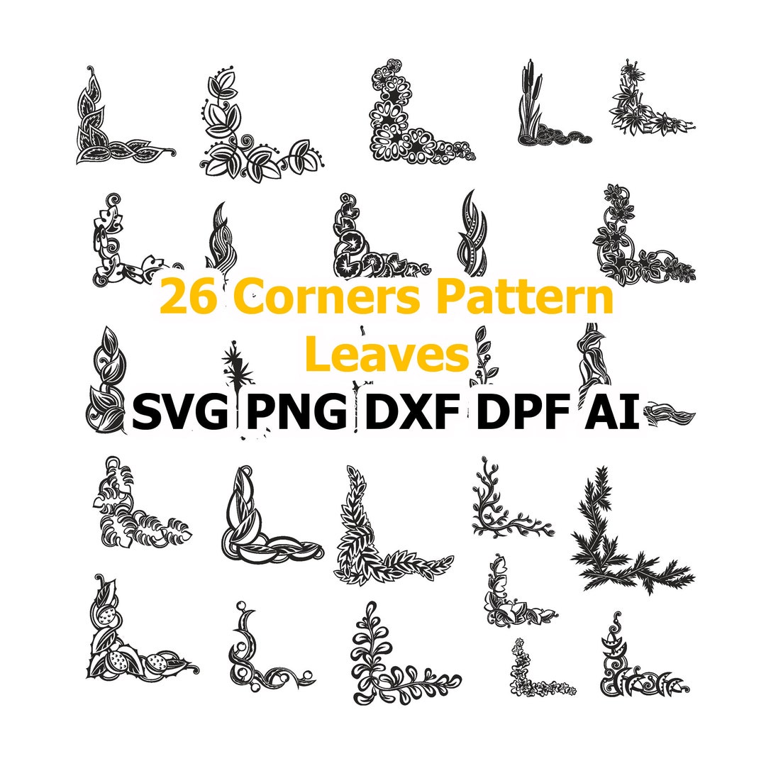 26 Corner Pattern SVG Png Pdf Dxf Corner Pattern Border Frames Bundle ...