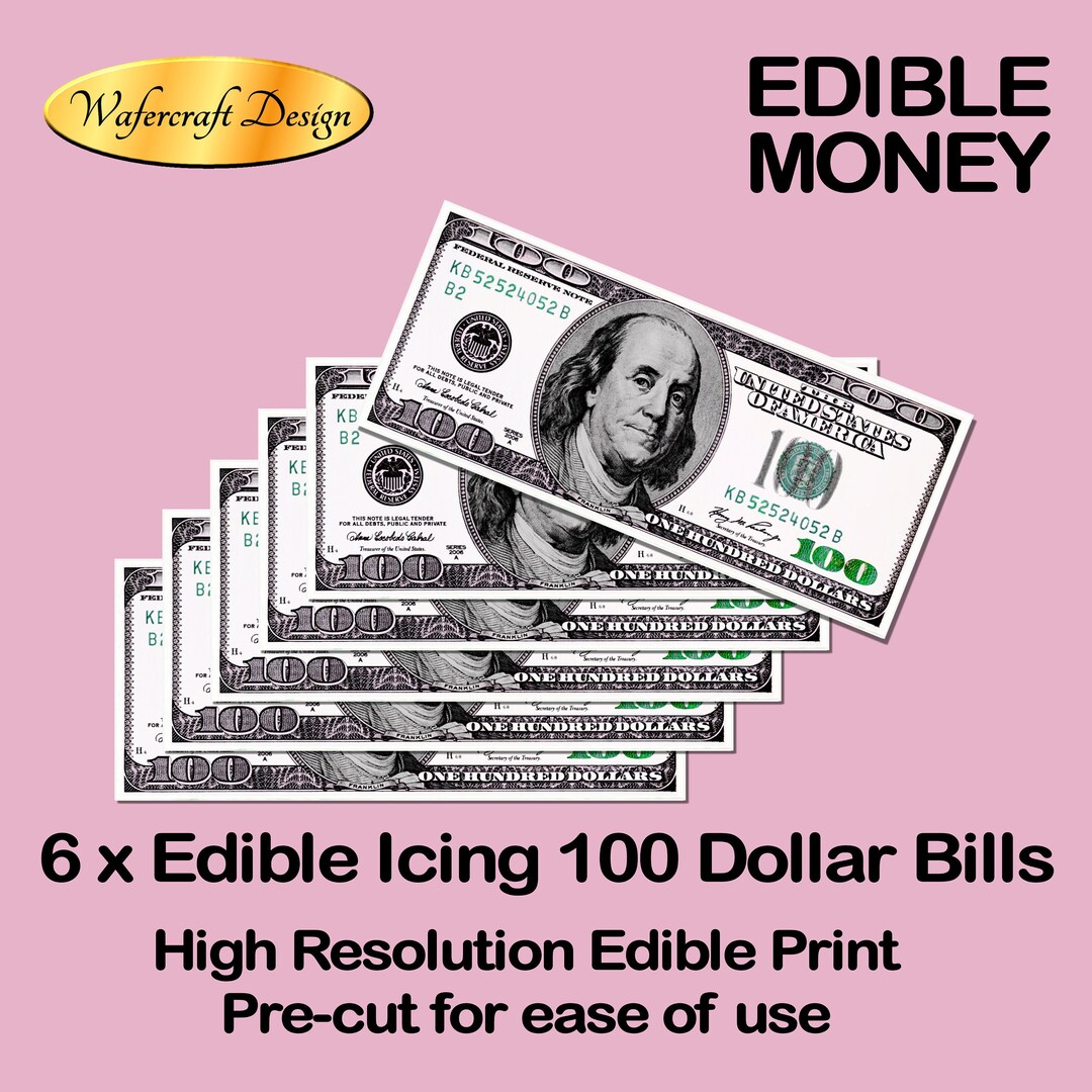 Pre Cut Edible Money - 6 X 100 US Dollar Bills - Printed on Decor Paper ...