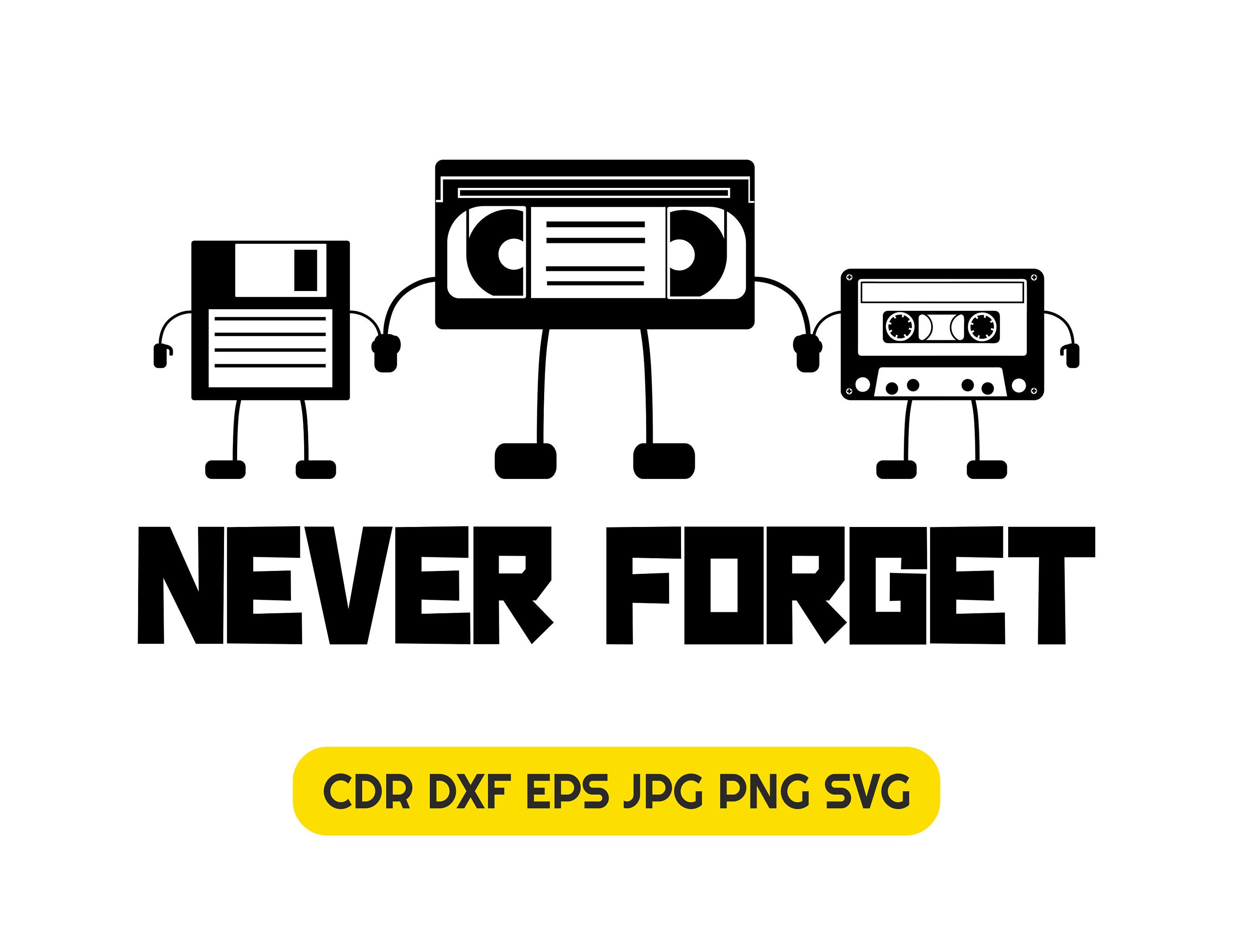 Retro Never Forget Svg Clipart Instant Download Vhs Cassette | Etsy