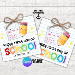 EDITABLE Happy First Day of School Gift Tags Preschool Classroom ...